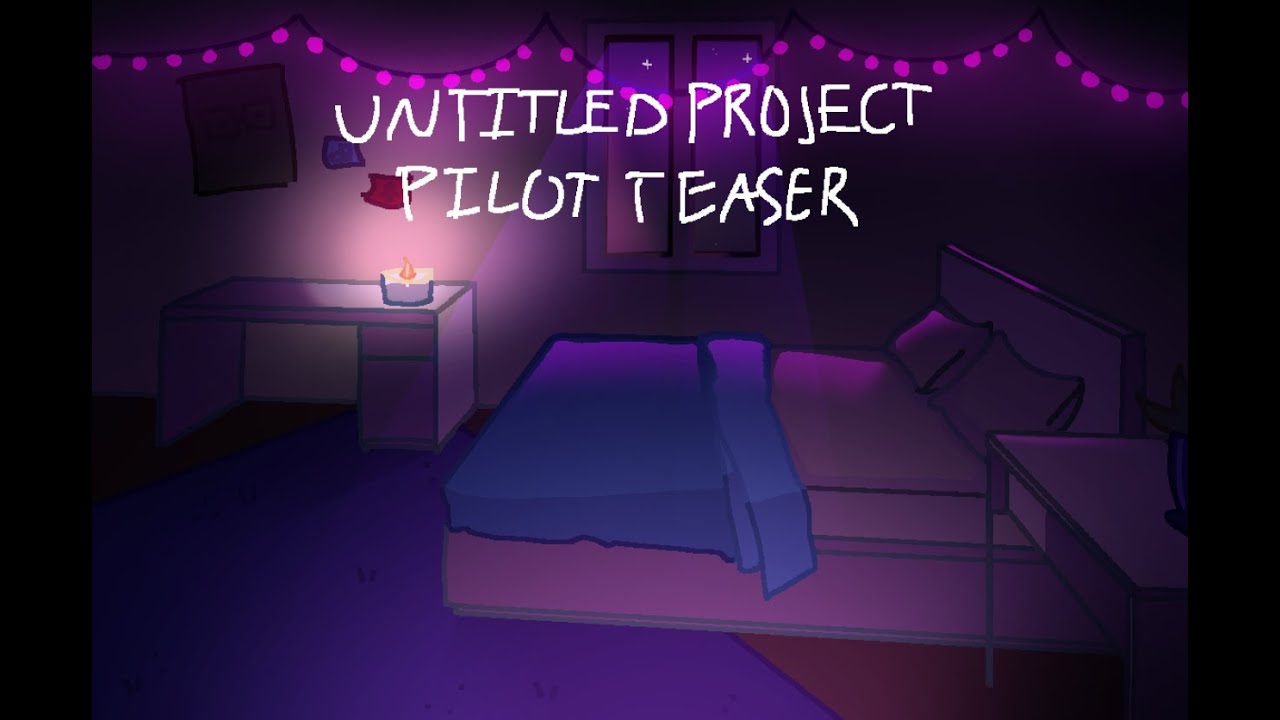 Untitled Project || Pilot Teaser - YouTube
