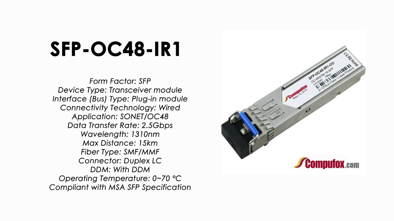 SFP-OC48-IR1 | Cisco Compatible OC-48/STM-16 SFP 15km 1310nm - YouTube