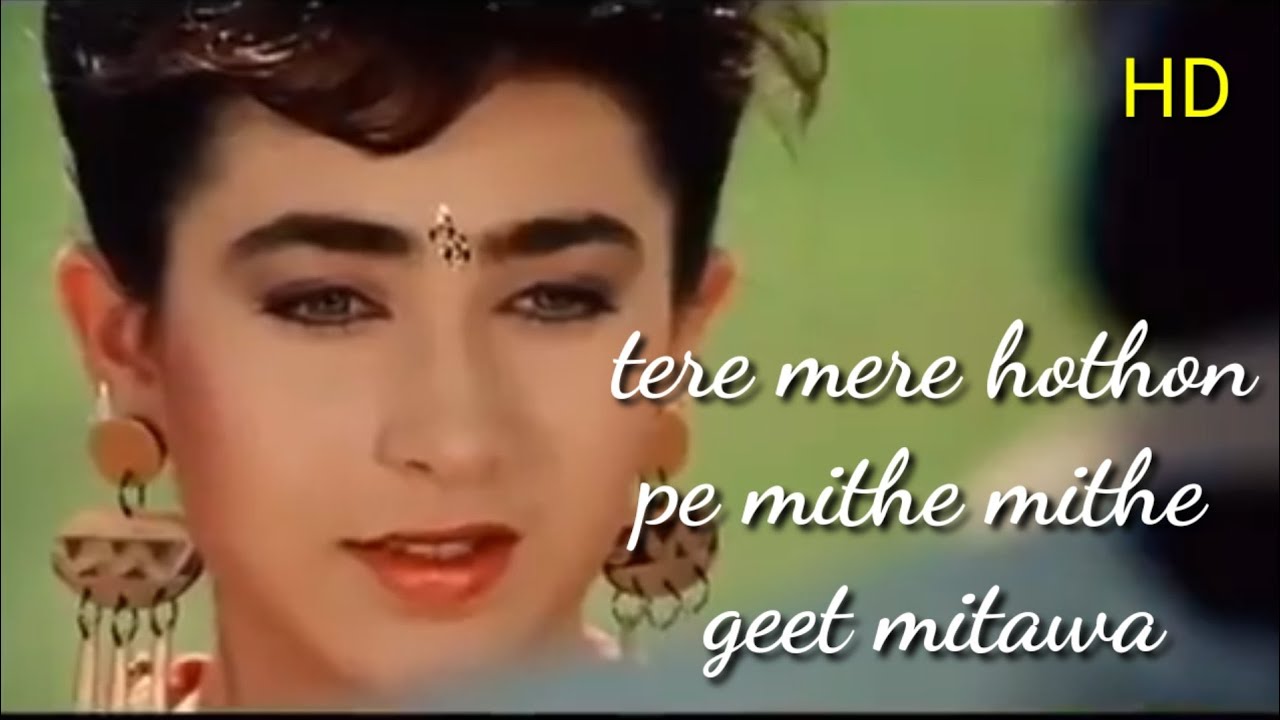 tere mere hothon pe | tere mere hothon pe mithe mithe geet mitawa ...