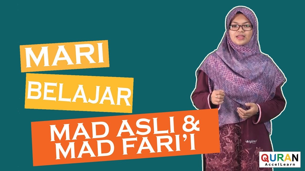 Mad Asli dan Perbezaan Mad Asli dan Mad Fari'i - YouTube