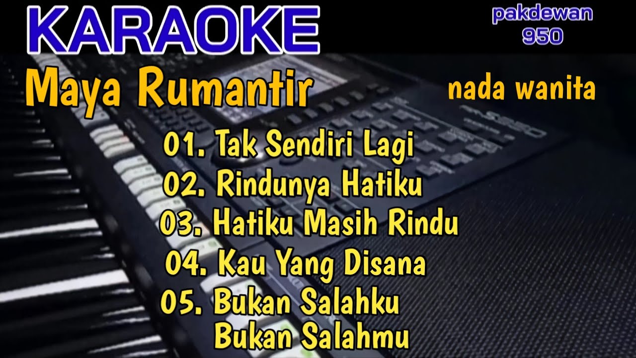 Maya Rumantir | Karaoke 5 Lagu Terbaik | Cover Nada Wanita - YouTube