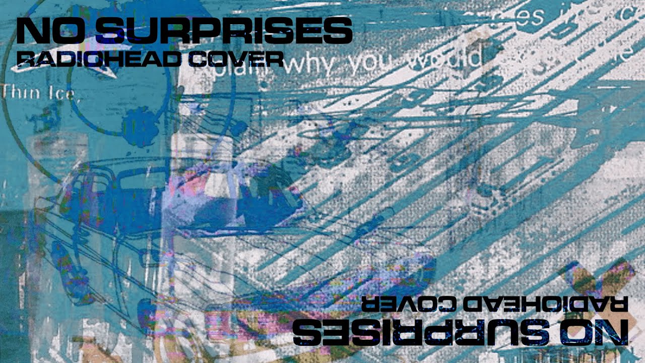 No Surprises | Radiohead Cover - YouTube
