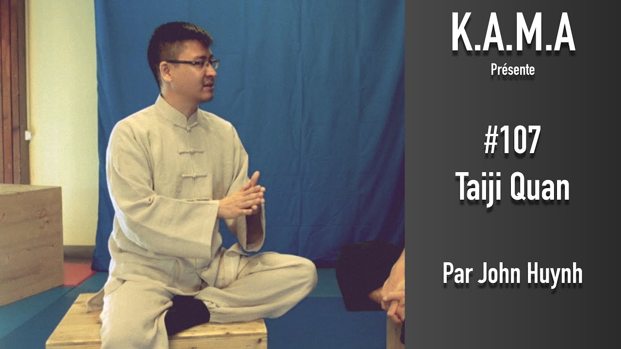 #107 - Taiji Quan par John Huynh - YouTube