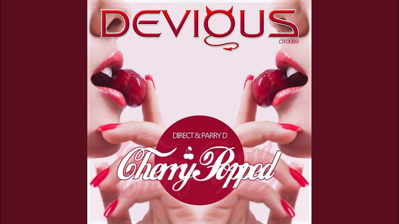 Cherry Popped (Original Mix) - YouTube