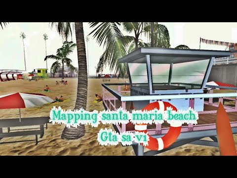 SHARE MAPING PANTAI SANTA MARIA BEACH | GTA SA ANDROID - YouTube