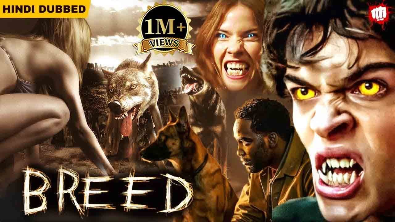 Breed 🐺 The Animal (Hindi Dubbed) Full Movie | Hollywood Horror ...