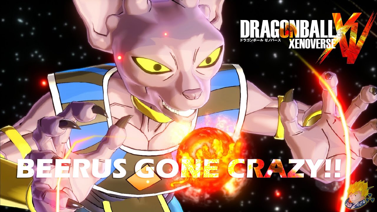 Dragon Ball Xenoverse: Beerus Is Mad (Again) - YouTube