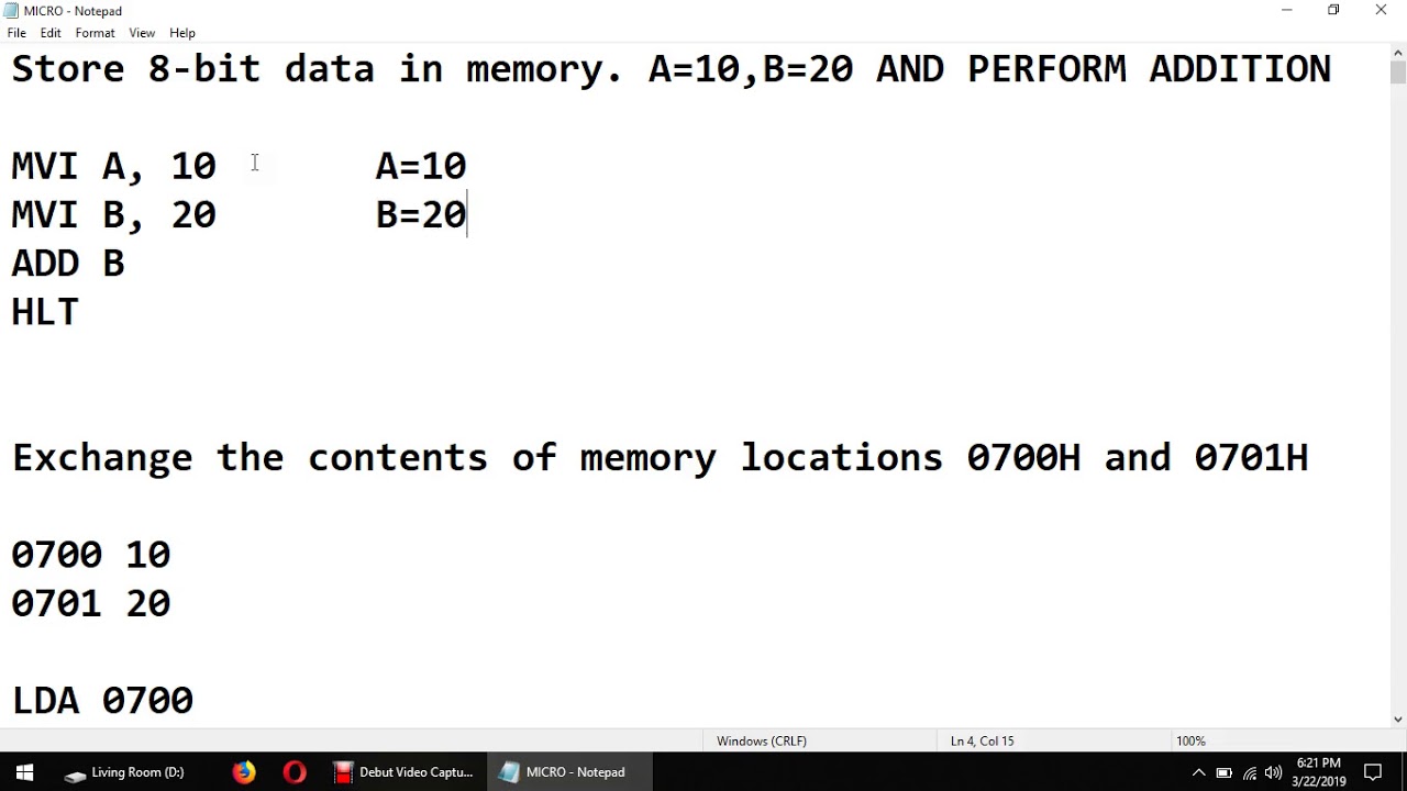 MegaBytes- Store 8-bit data in memory. A=10,B=20 AND PERFORM ADDITION ...