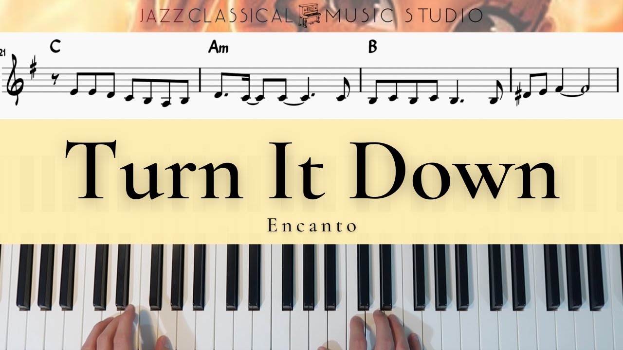 Turn It Down - Encanto | Piano Tutorial (EASY) | WITH Music Sheet | JCMS - YouTube