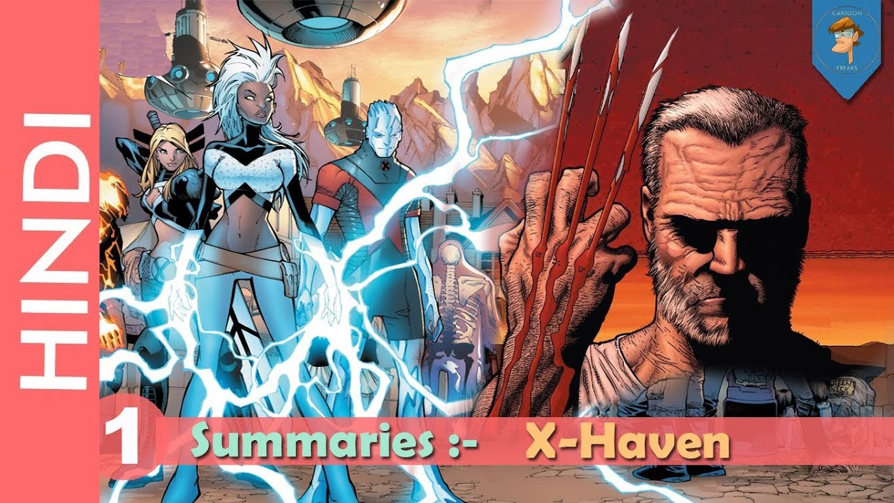 "X-haven" (Part 01)--"Extraordinary Xmen"!!complete story!!/ Marvel ...