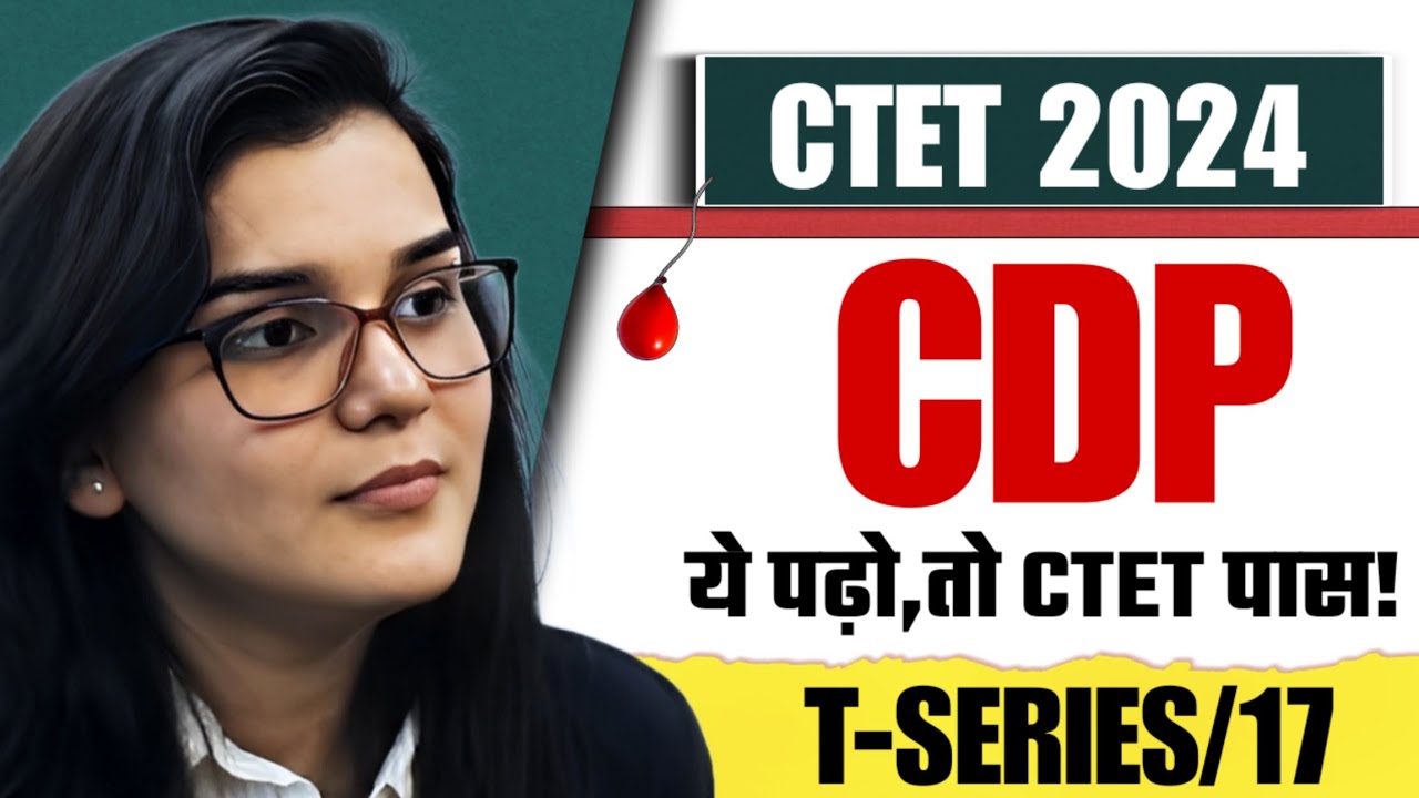 CTET 2024 - CDP Test Series By Himanshi Singh | Class-17 - YouTube