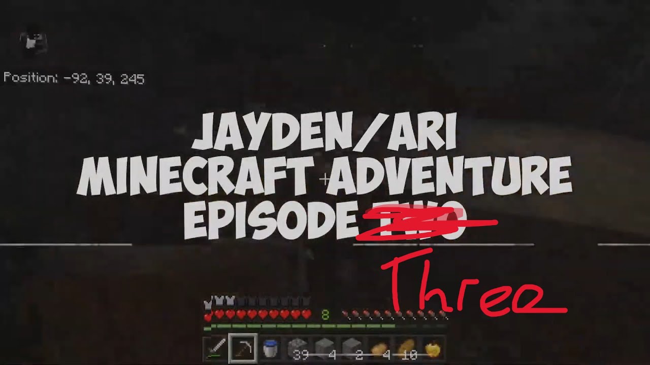 Jayden/Ari Minecraft Adventure | Episode Three | - YouTube