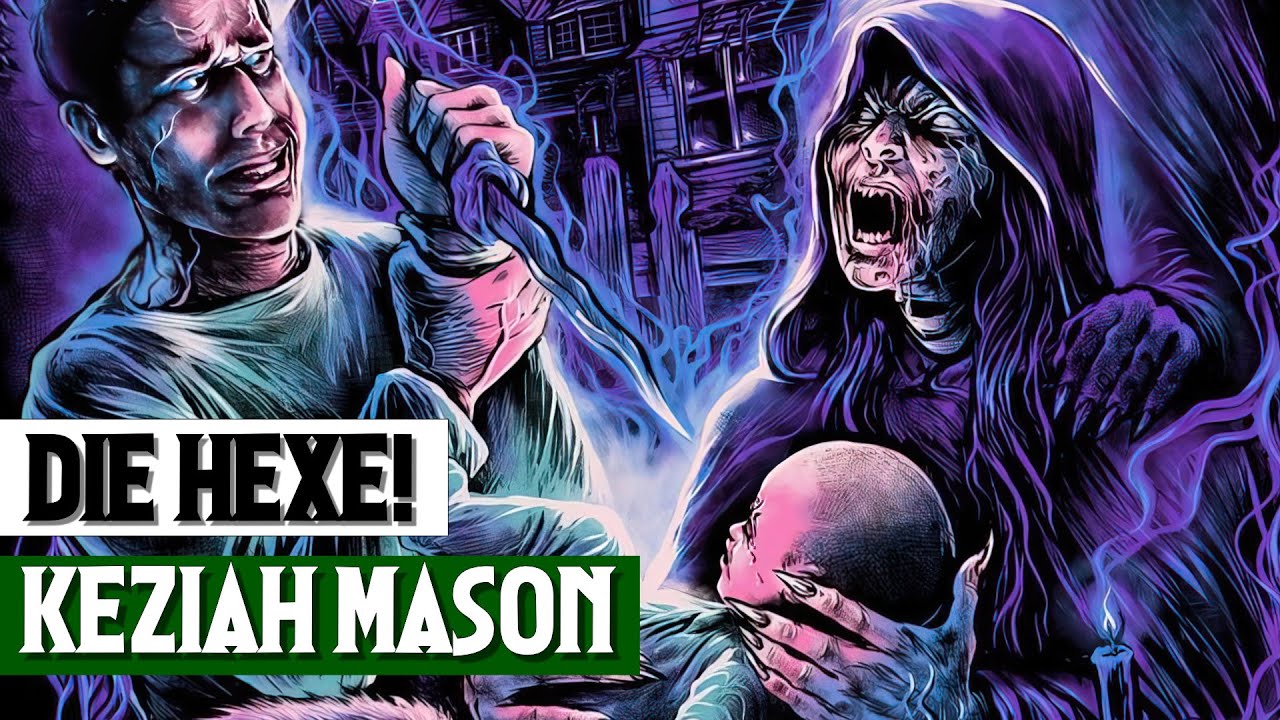 Keziah Mason: Hexe aus Salem erklärt! | Cthulhu Mythos German - YouTube