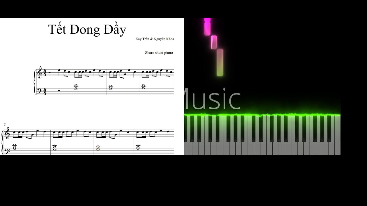 Piano Tutorial/Sheet - Tết Đong Đầy - Kay Trần & Nguyễn Khoa - Share ...