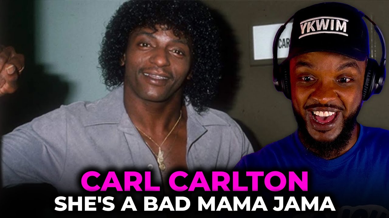 🎵 Carl Carlton - She's A Bad Mama Jama REACTION - YouTube