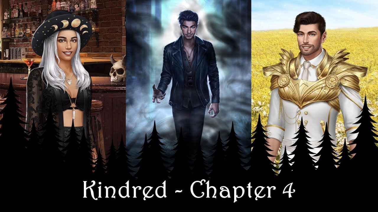 Choices: Kindred Chapter 4 • Wide, Witchy World - YouTube