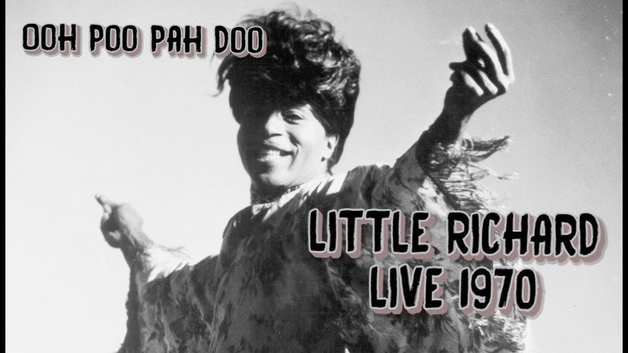 Little Richard - Ooh Poo Pah Doo (Live 1970) Boston Tea Party - YouTube
