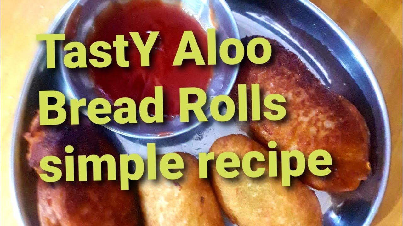 Aloo Bread Rolls simple recipe🥰😋👌 - YouTube
