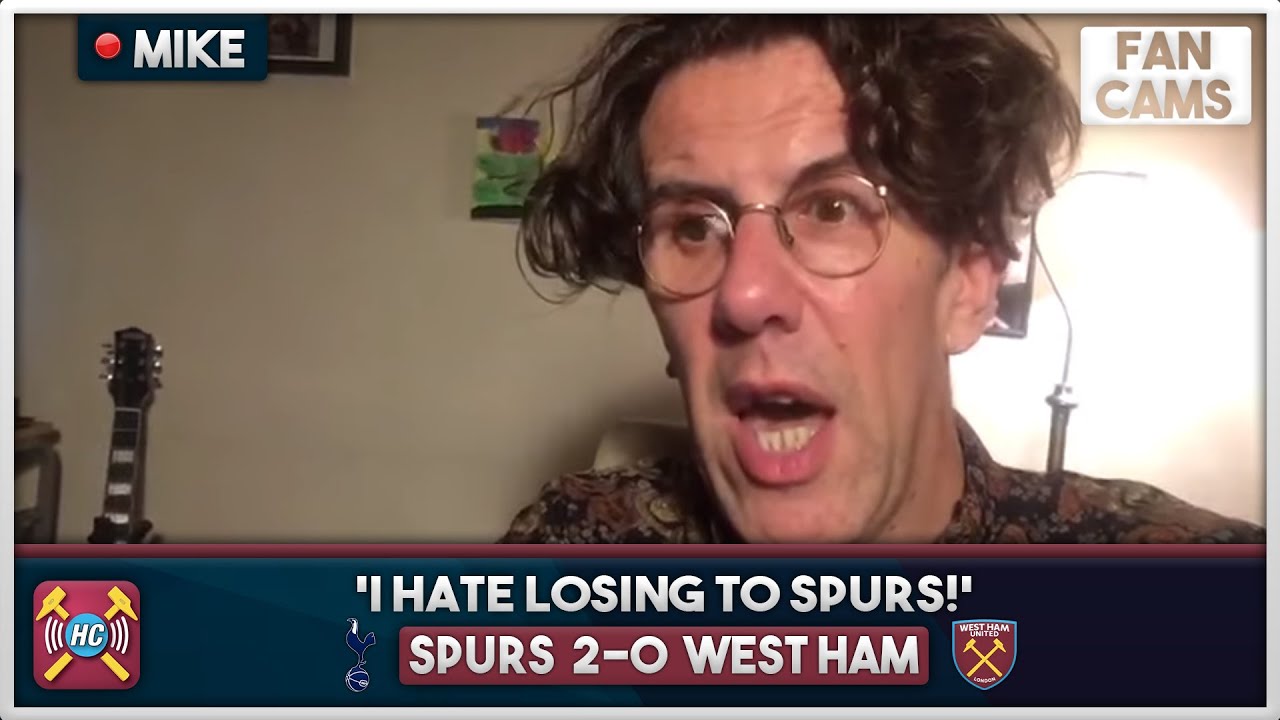 Spurs 2-0 West Ham Utd Reaction | "I HATE Losing To Spurs!" - YouTube