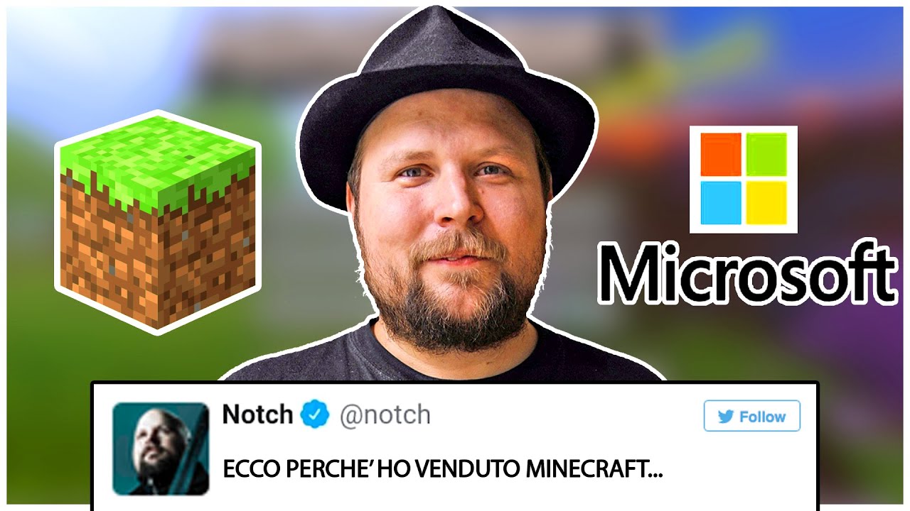 La STORIA di come NOTCH ha VENDUTO MINECRAFT alla MICROSOFT! - YouTube