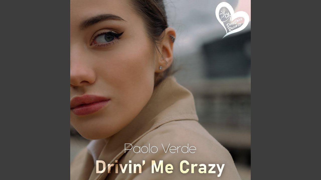 Drivin' Me Crazy - YouTube