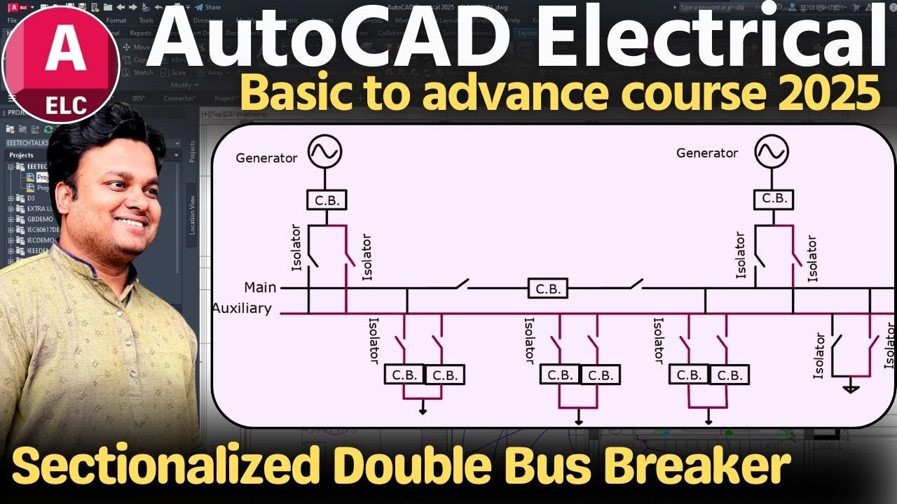 Sectionalized Double Bus Breaker Design in AutoCAD Electrical: Step-by-Step Tutorial: Class-23 ...