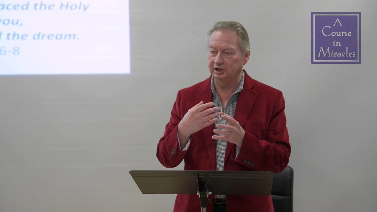 Jon Mundy ACIM Chapter 27, Lecture 31 (Part 1 2/14/16) - YouTube