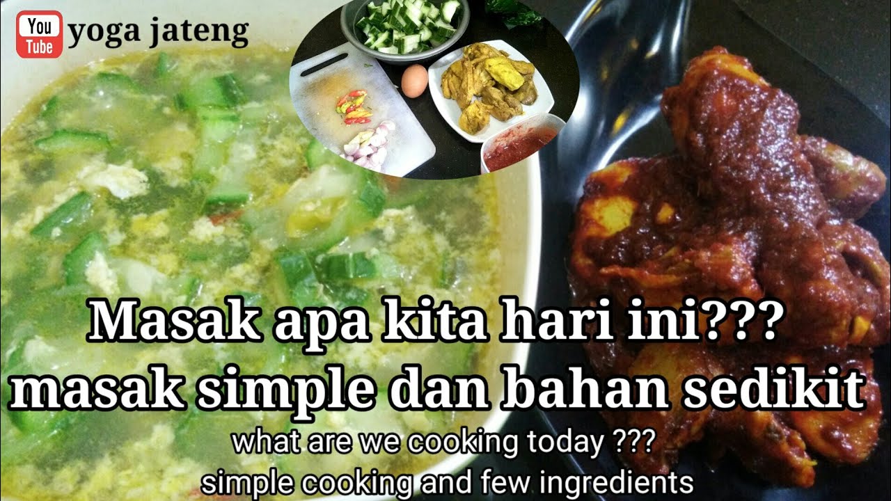 Resep masak simpel hari ini ayam rica-rica dan sayur oyong ll masak ...