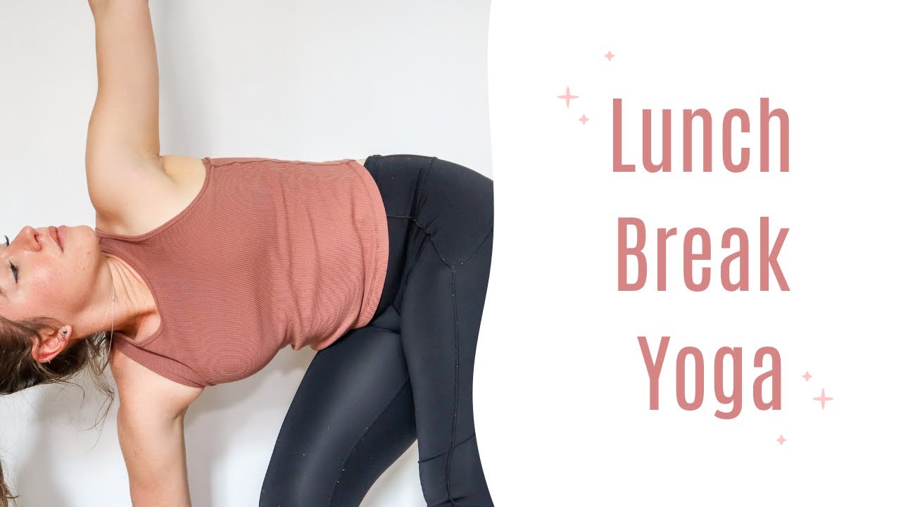 10 MINUTE LUNCH BREAK YOGA | Full Body Yoga for the Middle of Your Work ...