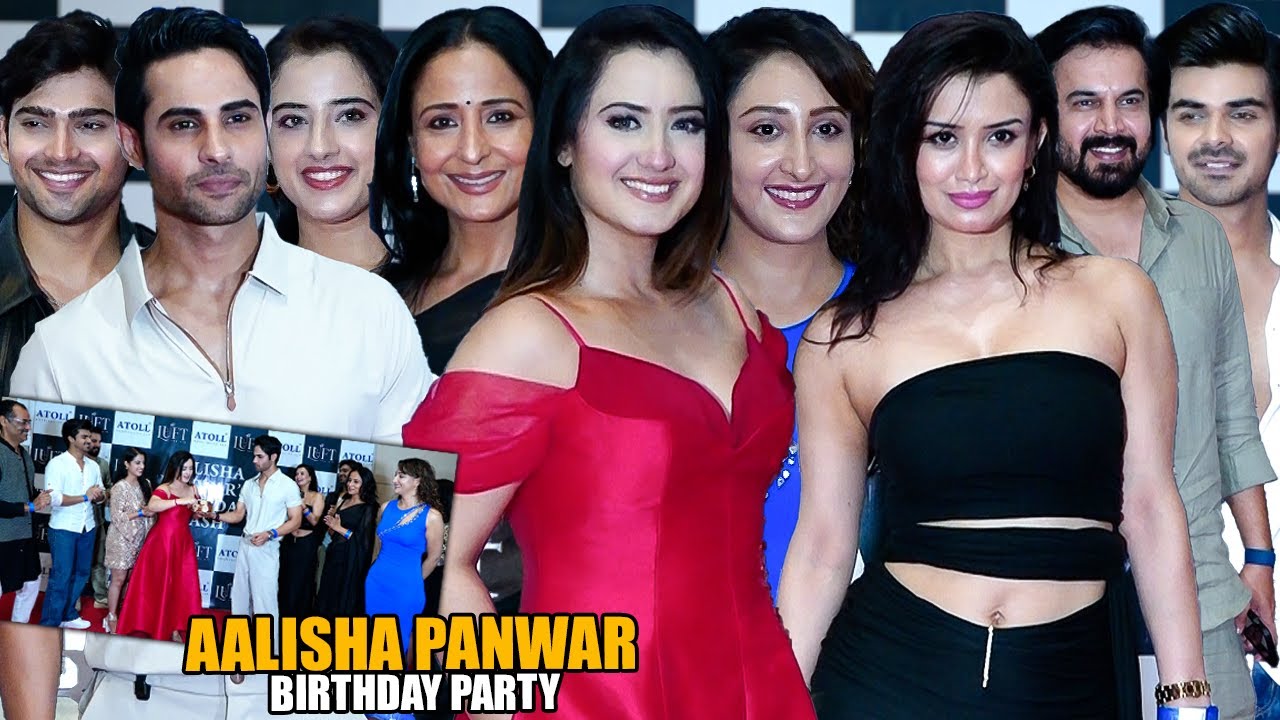UNCUT | Aalisha Panwar Birthday Party | Shakshi Sharma,Raghav Thakur ...