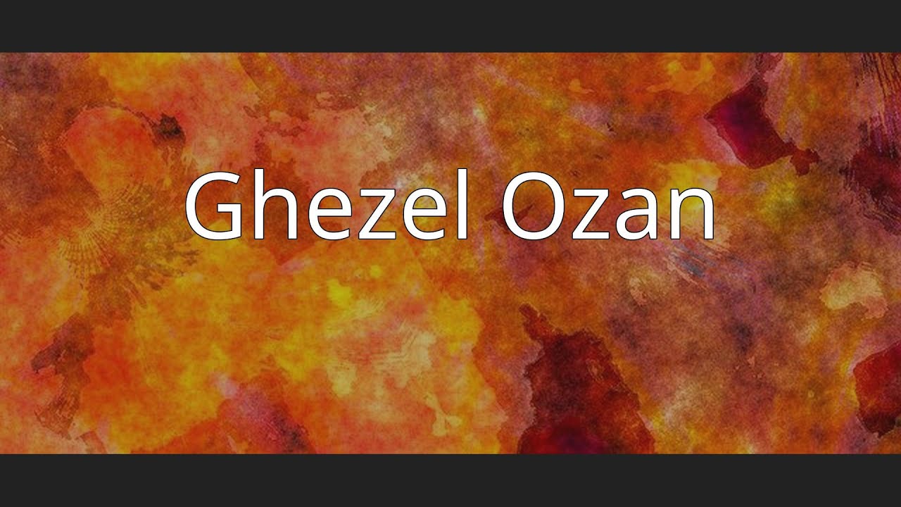 Ghezel Ozan - YouTube
