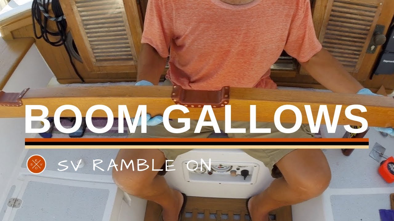 SV Ramble On | Adding Leather to the Boom Gallows - YouTube