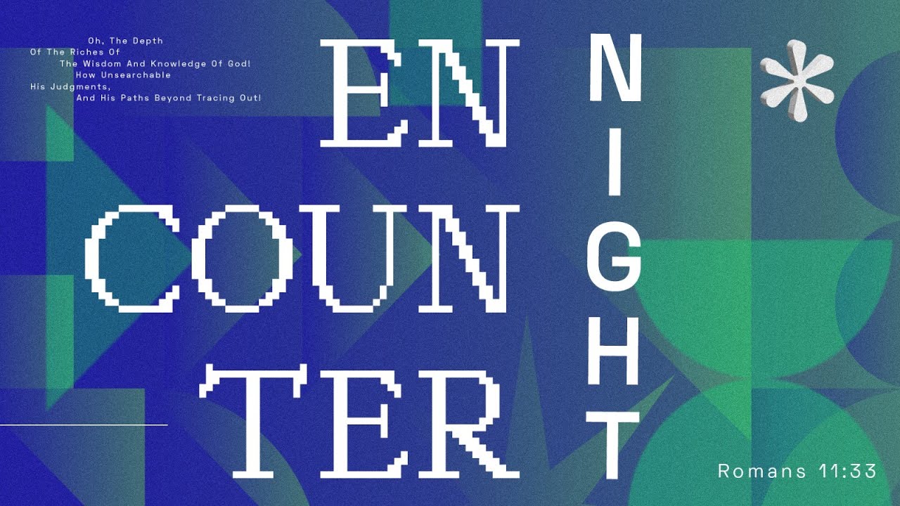 [LIVE] Grow Center Church - Encounter Night - 25 January 2024 - YouTube