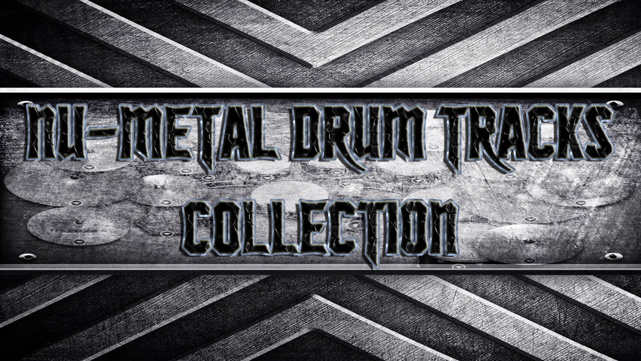 Nu-Metal Drum Tracks Collection (HQ,HD) - YouTube