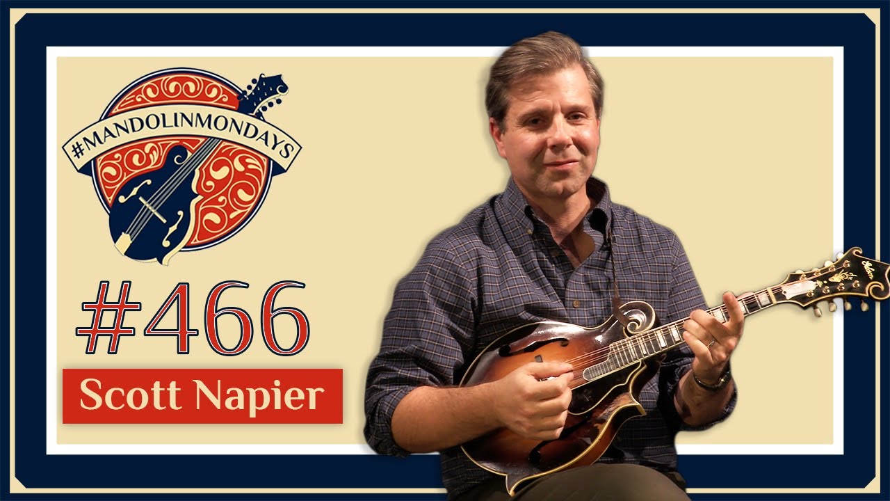 Mandolin Mondays Featuring Scott Napier /// "Still Stands" - YouTube