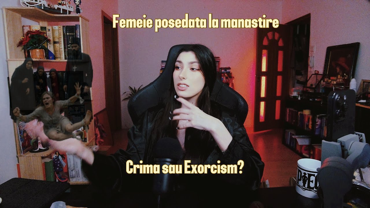 Exorcismul de la Manastirea Tanacu - Caz real - YouTube