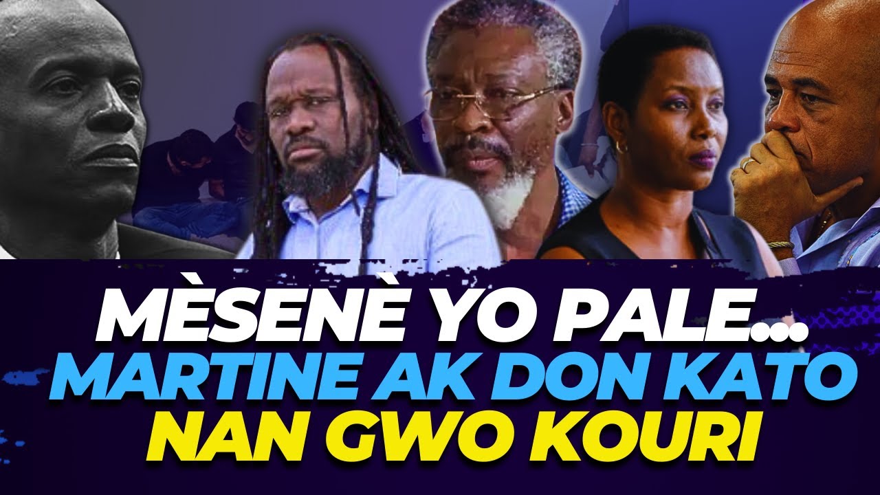 Mèsenè Kolonbyen yo pale devan jij jodi a..Martine Moïse ak Don Kato ...