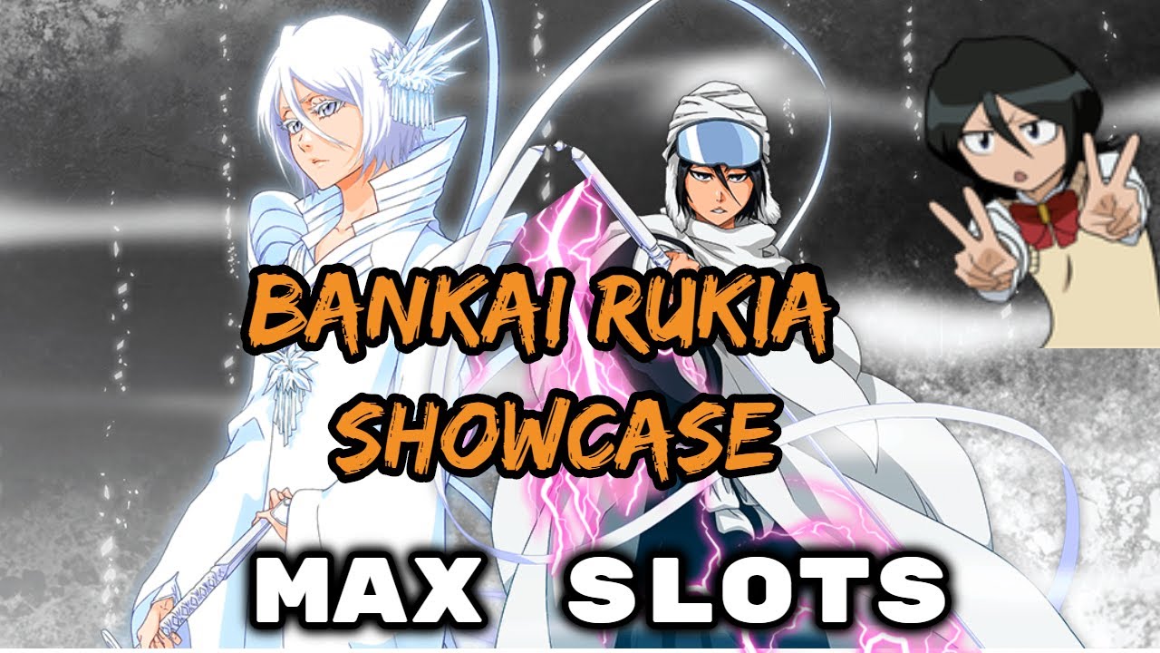 FIRST LOOK AT PRINCESS OF ICE! BLEACH BRAVE SOULS BANKAI RUKIA SHOWCASE ...
