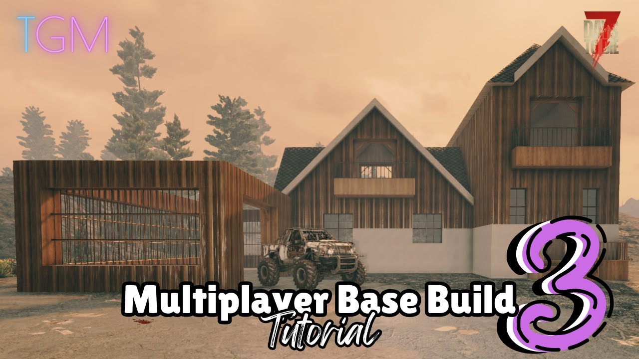 Building A House Base With An Underground Garage In 7 Days To Die - YouTube