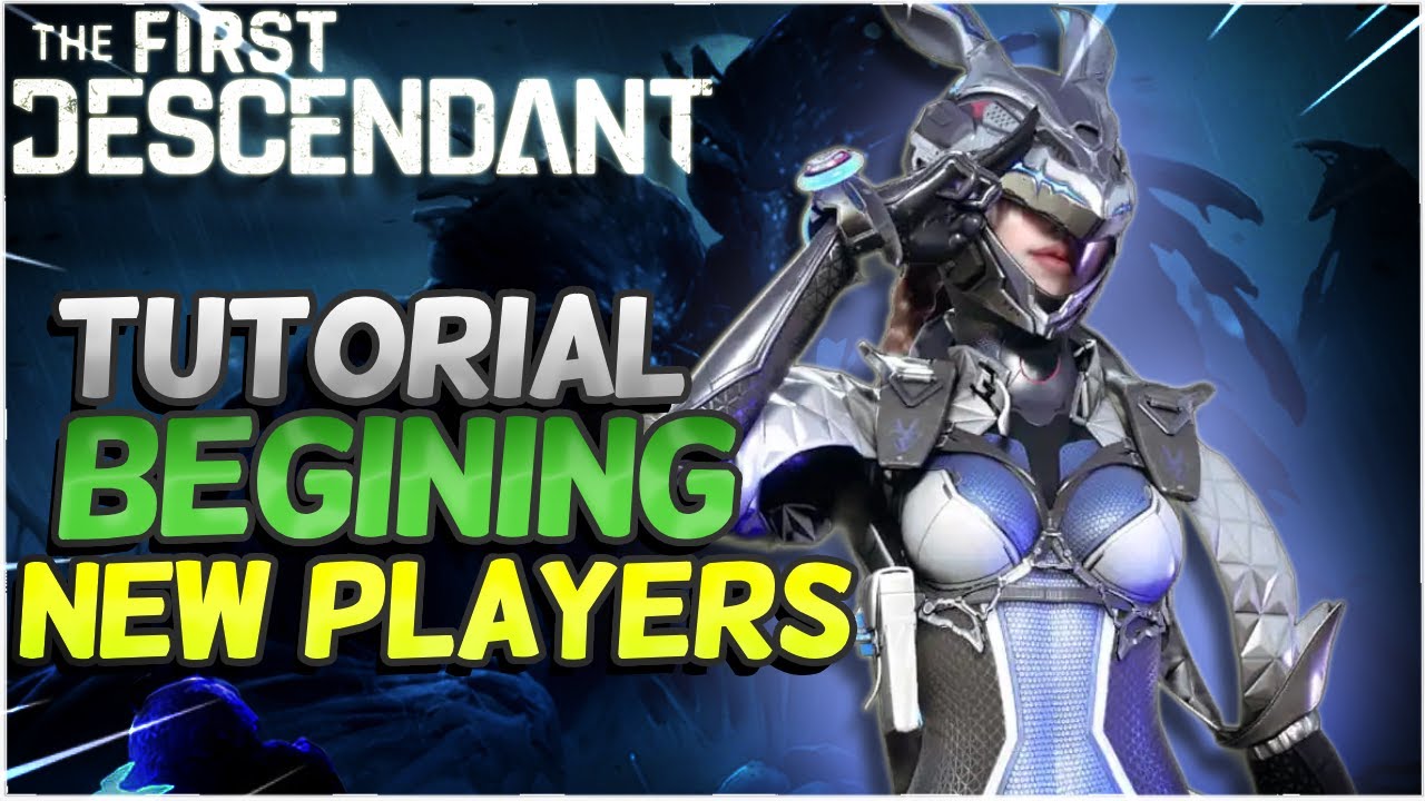 The First Descendant Tutorial Start! Lets Go! - YouTube