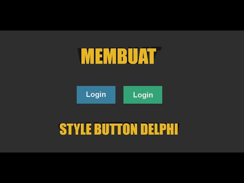 BELAJAR DELPHI #BAG1 MEMBUAT TOMBOL BERGAYA FLAT - YouTube