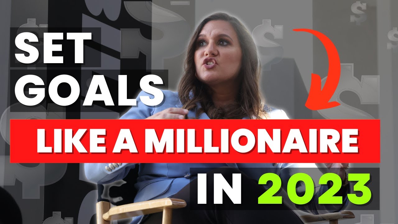 How to Set Goals for 2023 like a Millionaire | Alexa D'Agostino ...