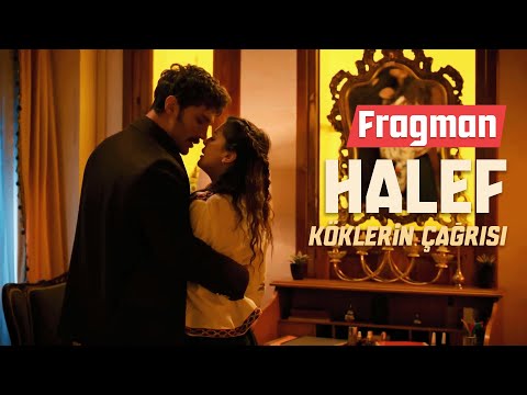 Halef: Köklerin Çağrısı 18. Bölüm 1. Fragmanı