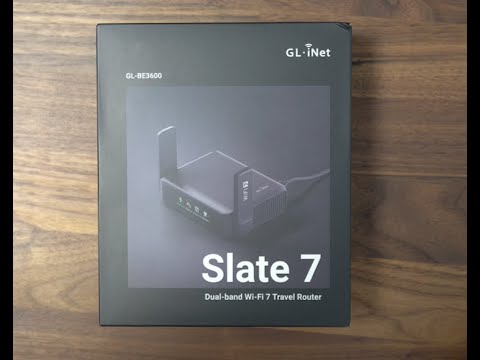 GL.iNet Slate 7 (GL-BE3600) unboxing and quick review - YouTube