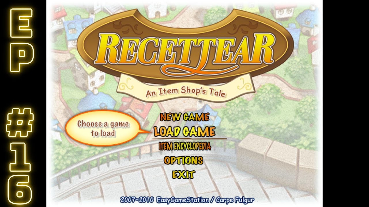 Let's Play Recettear Ep 16: Final Repayment... Or Do We Get The Box ...