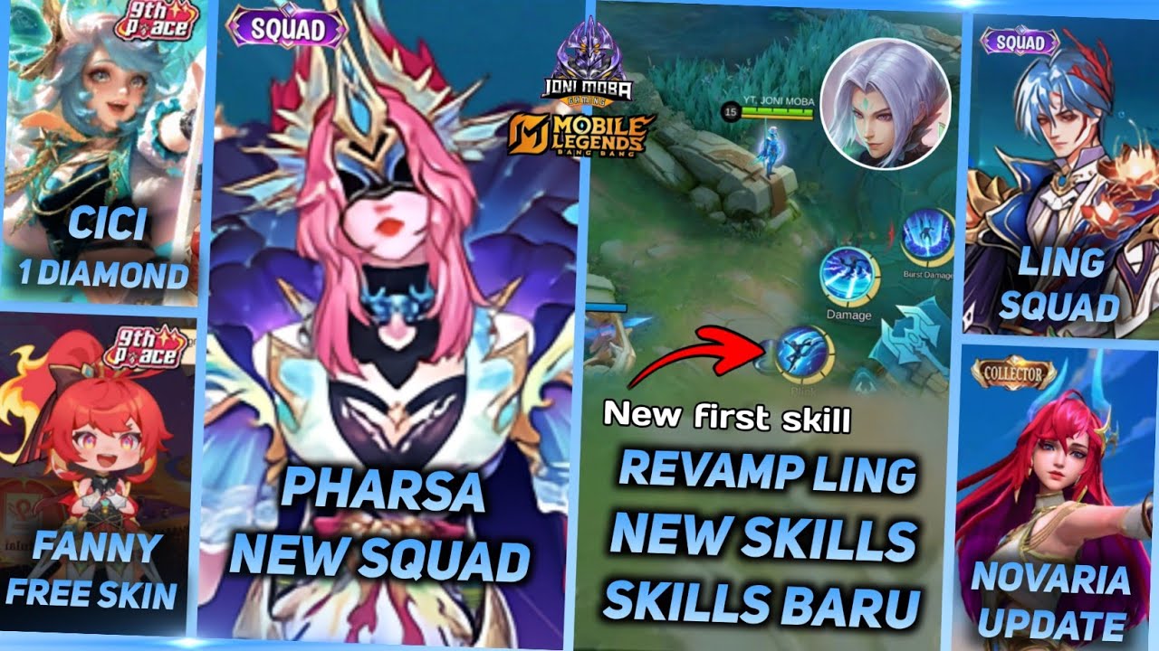 REVAMPED LING NEW SKILLS, PHARSA SKIN SERIES AS, ZHUXIN & CICI SKIN 1 ...