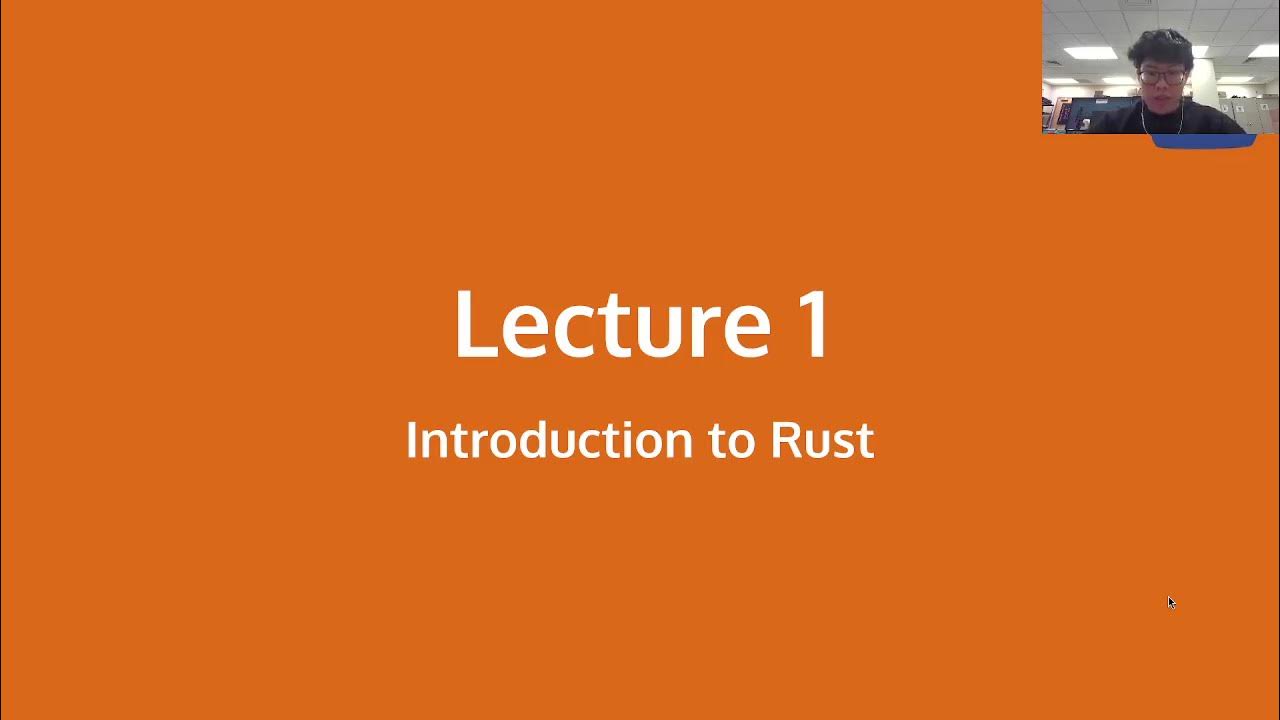 SP25 CS 128 Honors Lecture 1 - Introduction to Rust - YouTube
