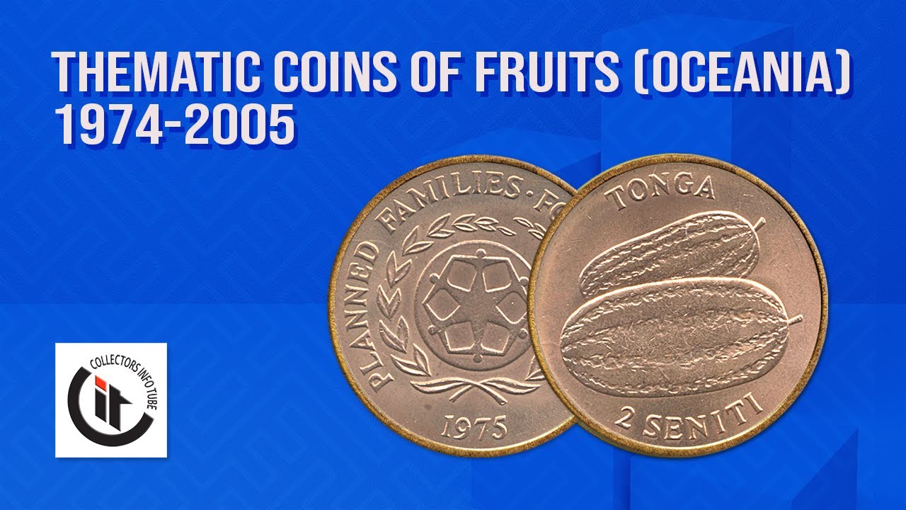 Thematic Coins of Fruits Oceania 1974-2005 HD - YouTube