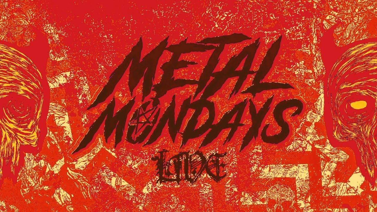 METAL MONDAYS LIVE - YouTube