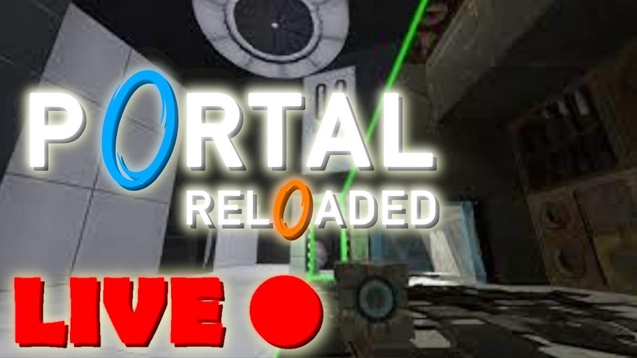 Solving PUZZLES with TIME TRAVEL! | Portal 2 mod Portal Reloaded - YouTube